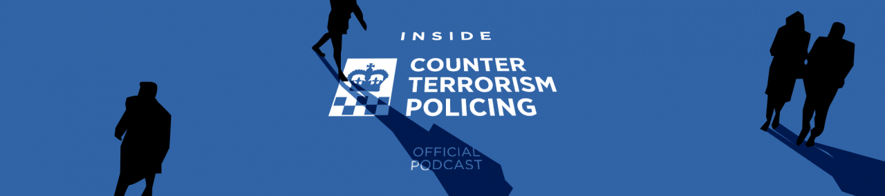 Inside Counter Terrorism Policing | Counter Terrorism Policing